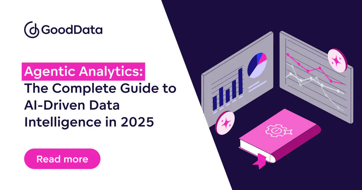 Agentic Analytics: The Complete Guide to AI-Driven Data Intelligence ...